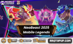 Event NeoBeast 2025 Mobile Legends Sebentar Lagi Hadir!